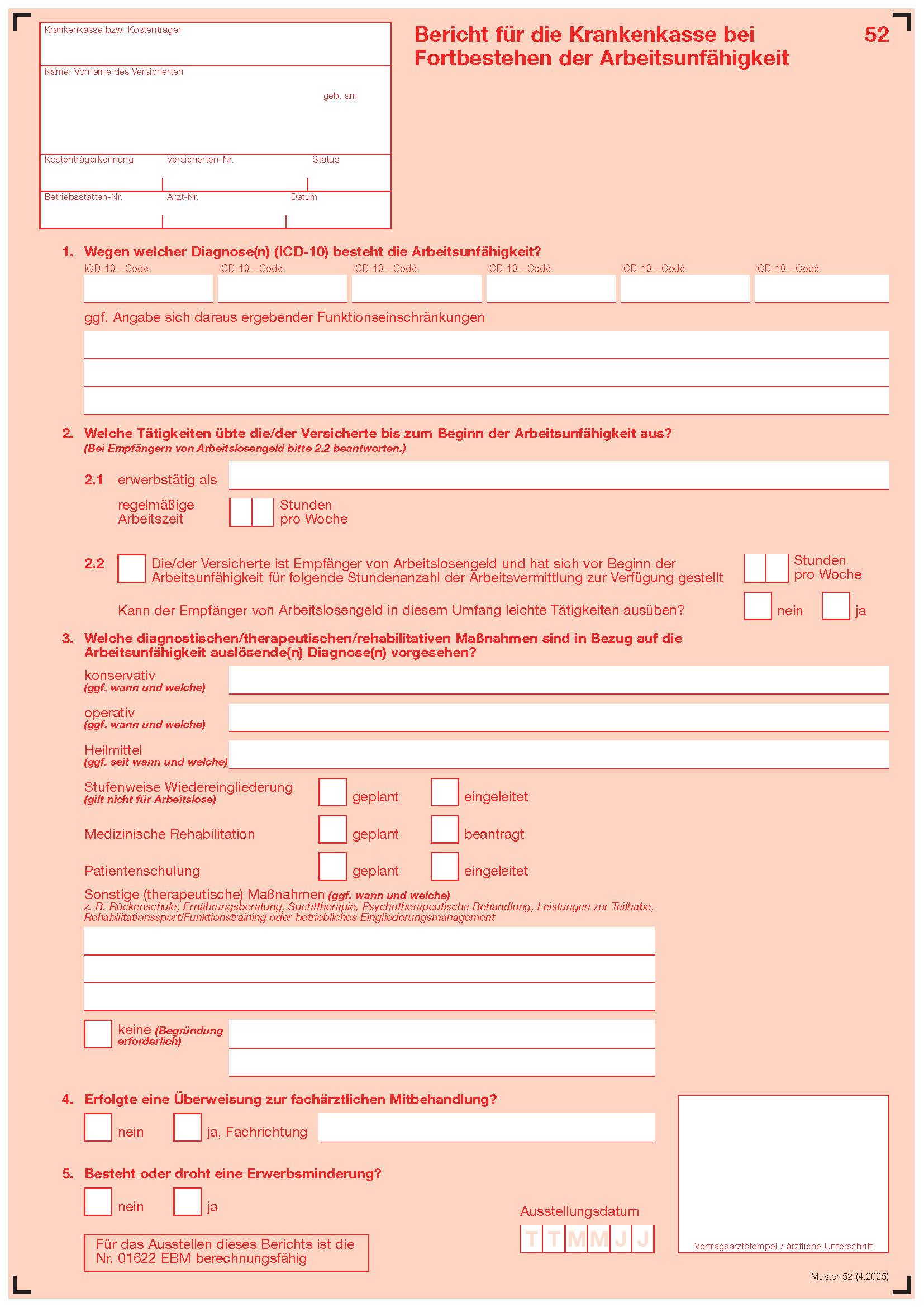 Muster 52 - Bericht bei Fortbestehen der AU